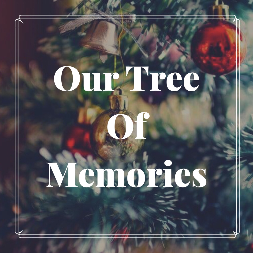 Our Tree Of Memories – Fraser’s Fun House