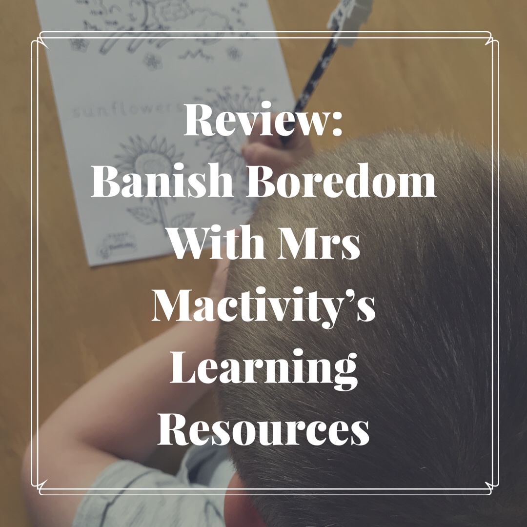 Review: Banish Boredom with Mrs Mactivity’s Learning Resources – Fraser’s Fun House