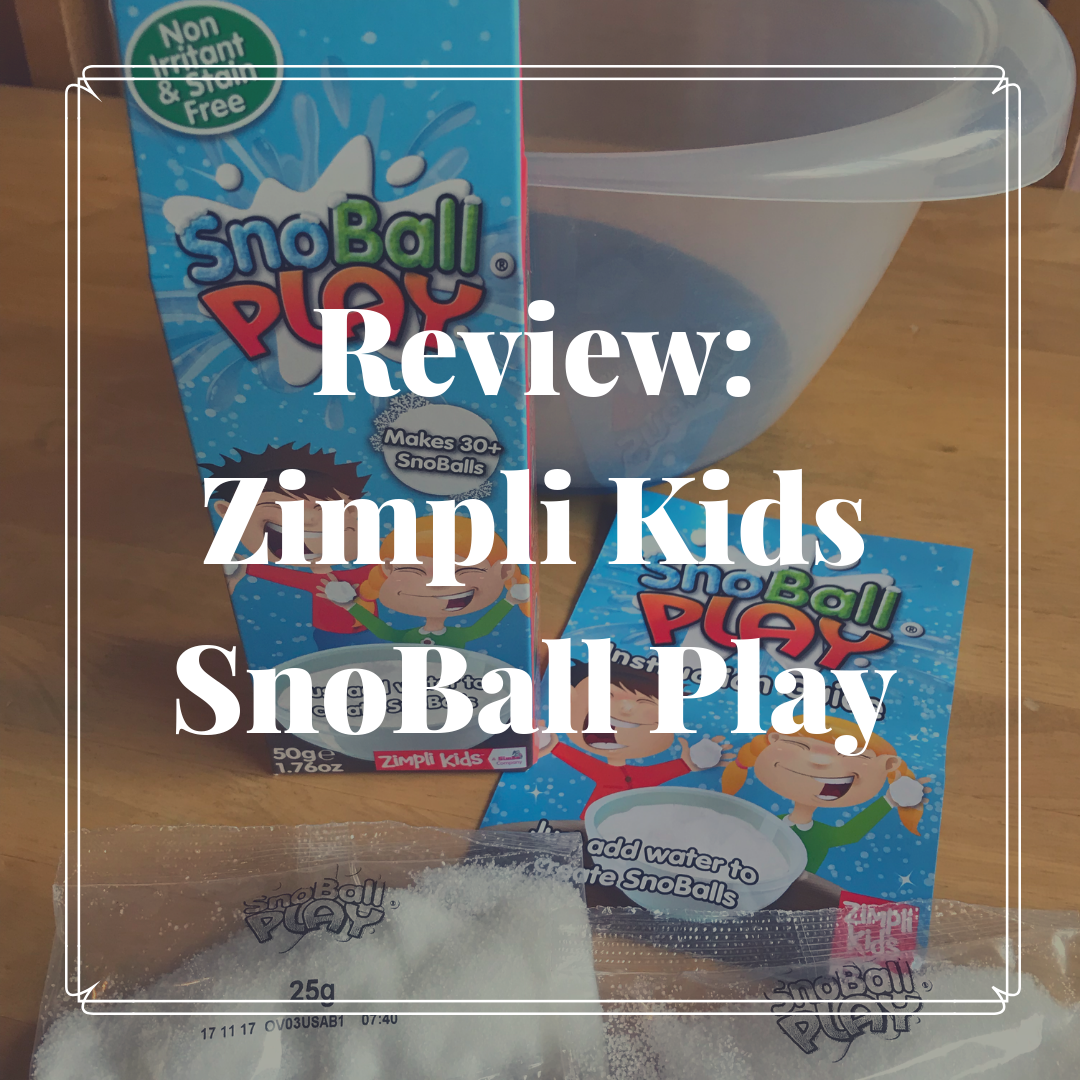 Review: Zimpli Kids SnoBall Play – Fraser’s Fun House