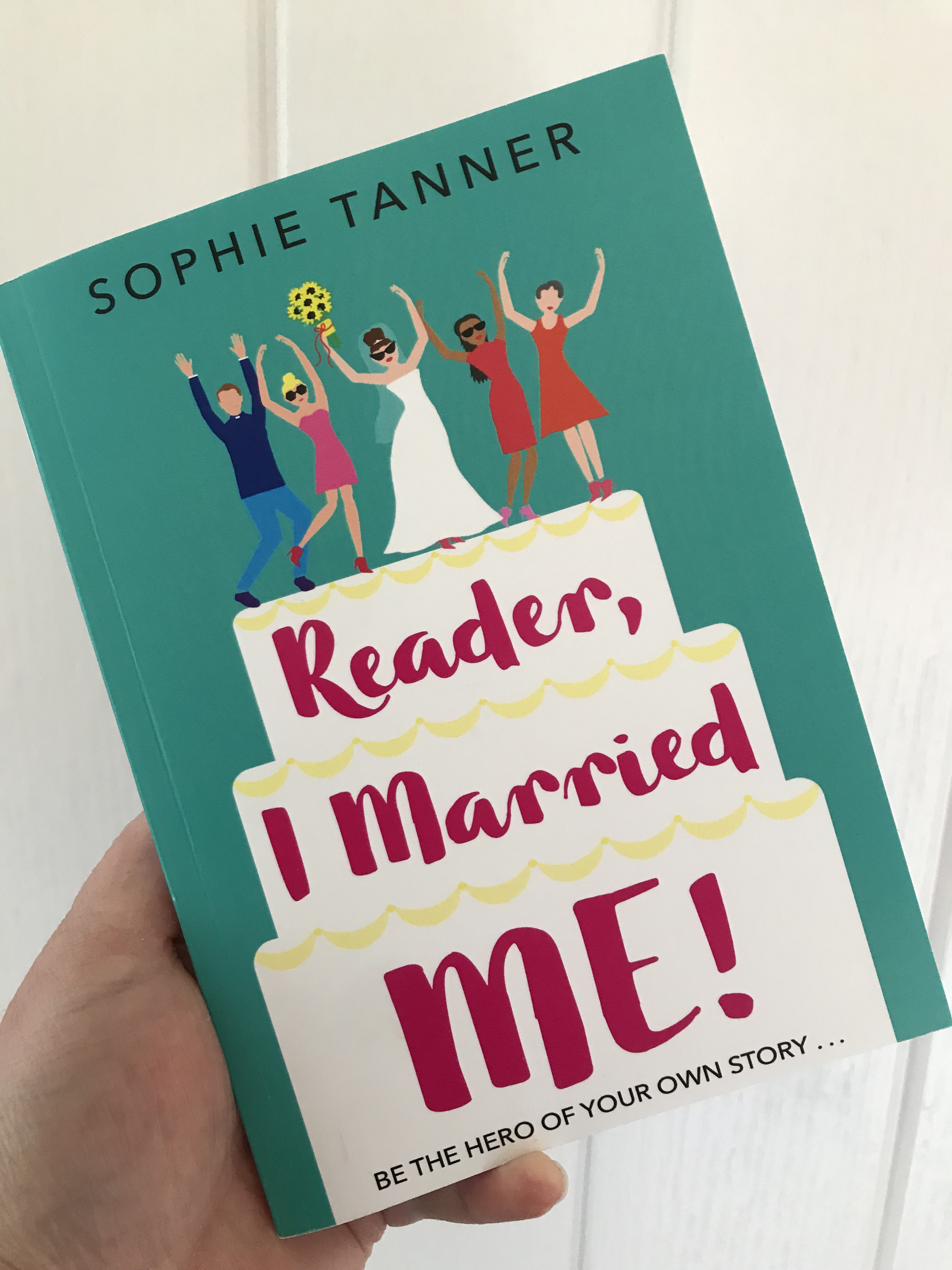 Book Review: Reader, I Married Me! By Sophie Tanner – Fraser’s Fun House
