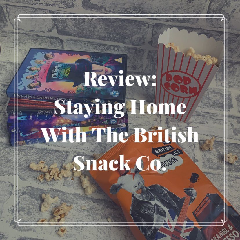 Review: Staying Home With The British Snack Co. – Fraser’s Fun House