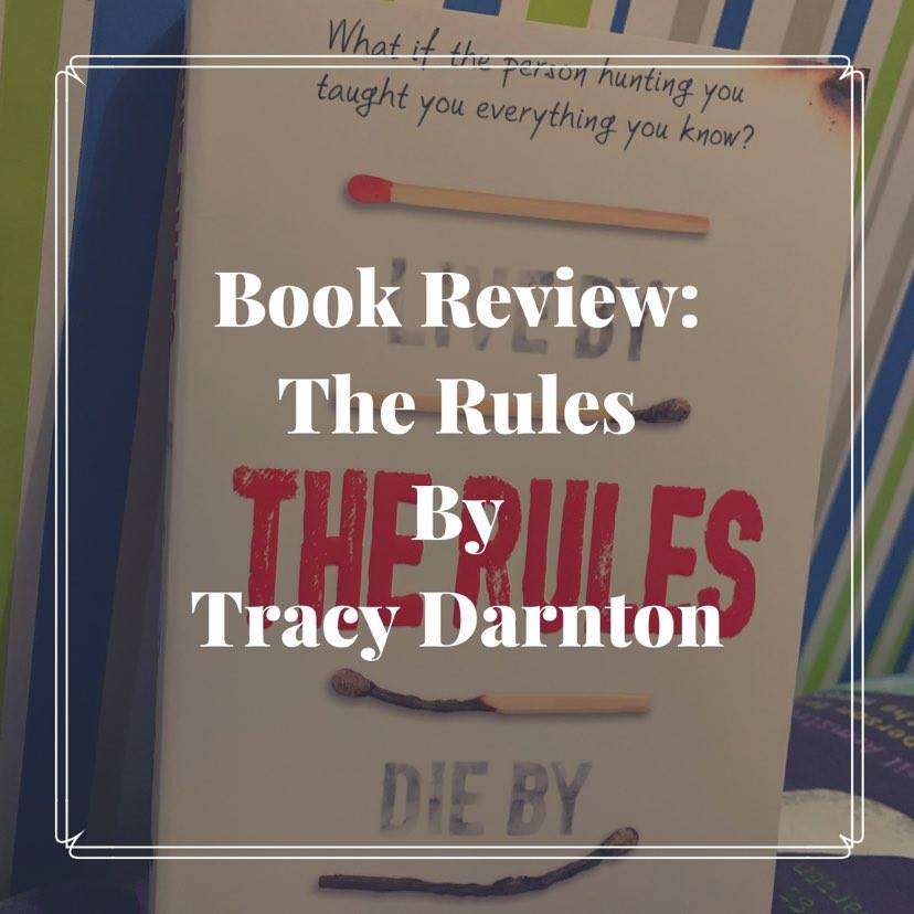Book Review: The Rules By Tracy Darnton – Fraser’s Fun House