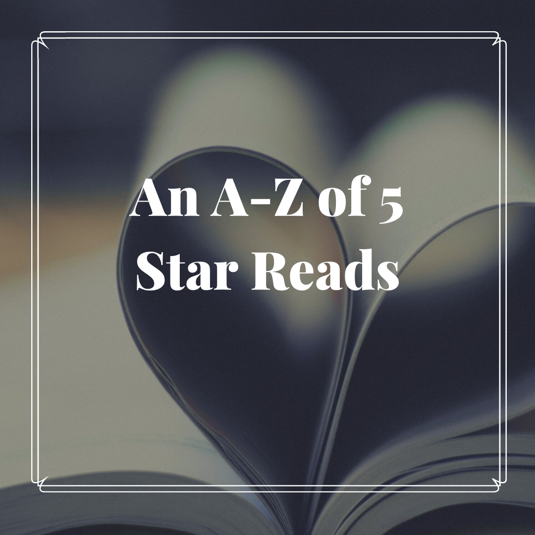 An A-Z of 5 Star Reads – Fraser’s Fun House